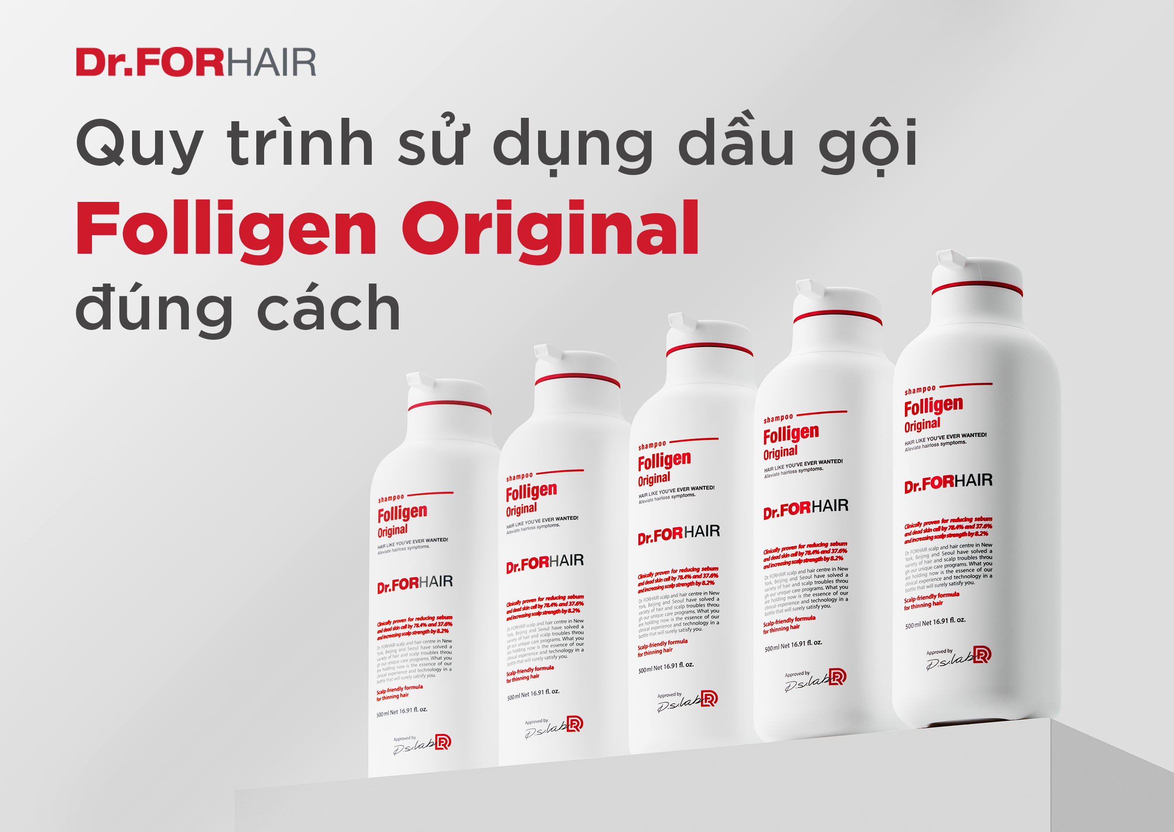 Quy Trình Sử Dụng Dầu Gội Folligen Original Đúng Cách