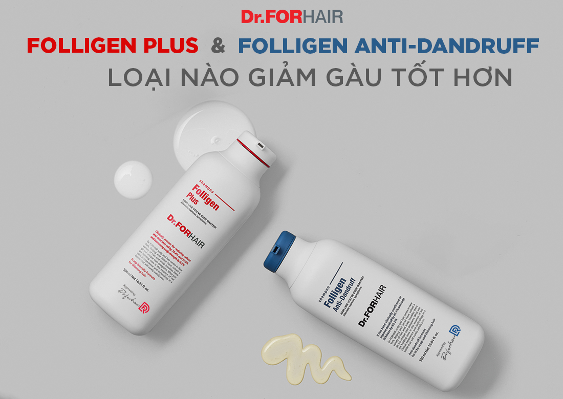 Folligen Plus Và Folligen Anti-Dandruff Loại Nào Giảm Gàu Tốt Hơn?
